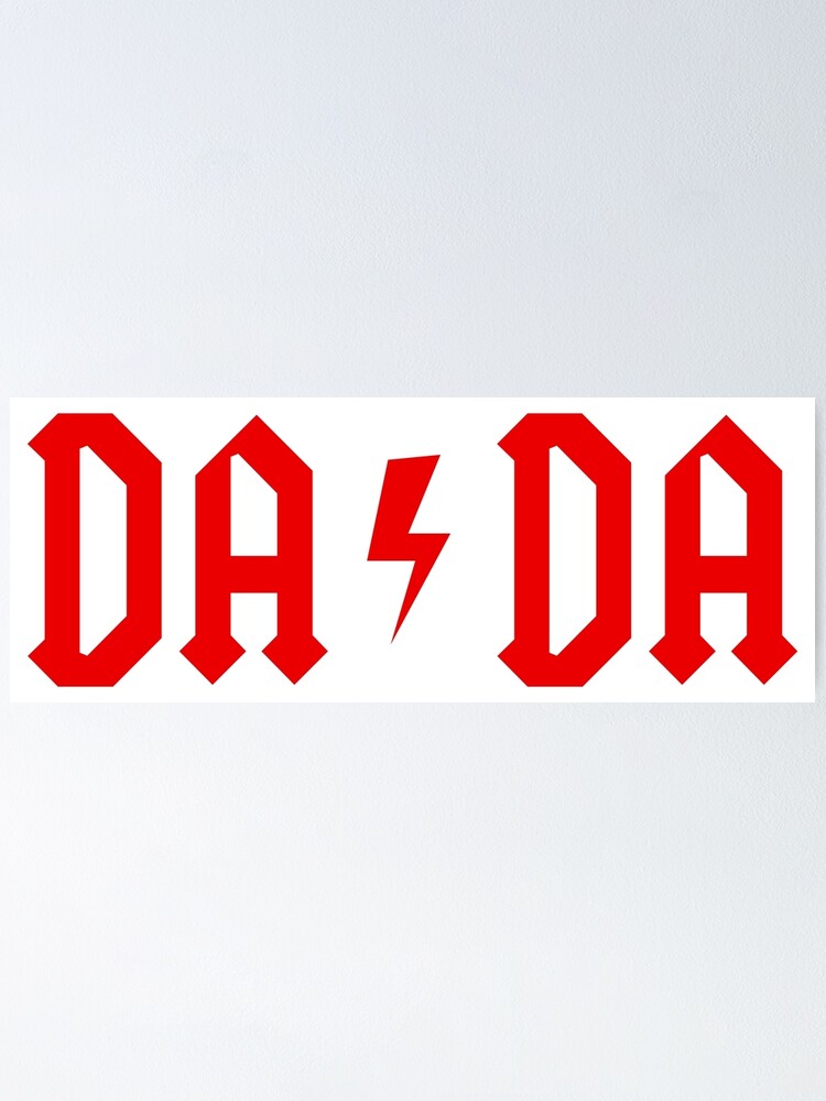 Póster «Dada Bolt Rock Día del padre Papá Papá Papá» de FridayFusion ...