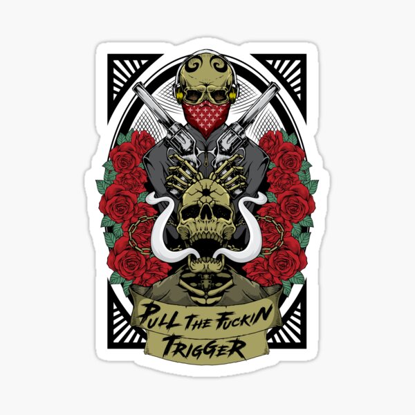 "skull with gun Pull the trigger aggressive vintage trend design ...