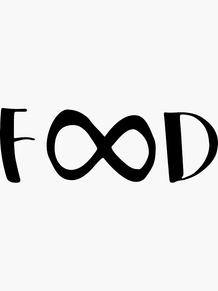 "Infinity Food" Sticker by keepers | Redbubble