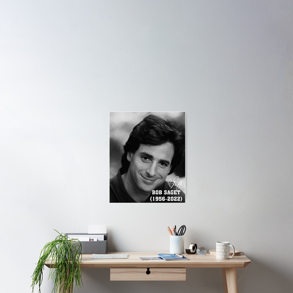 Bob Saget Rip Bob Saget Bob Saget Autograph Poster For Sale By Anassmanager Redbubble