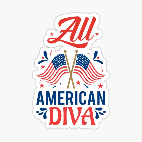 "all american diva" Sticker by guider77 | Redbubble