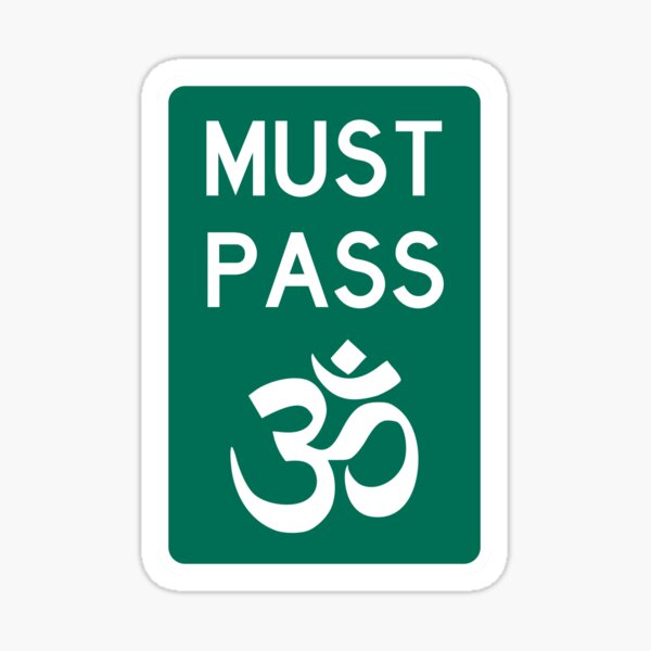 "all things must pass road sign " Sticker by Platform11west | Redbubble