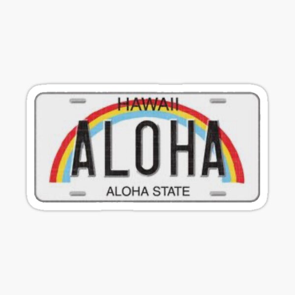"Aloha License plate sticker " Sticker for Sale by Hannah-Dubbe | Redbubble