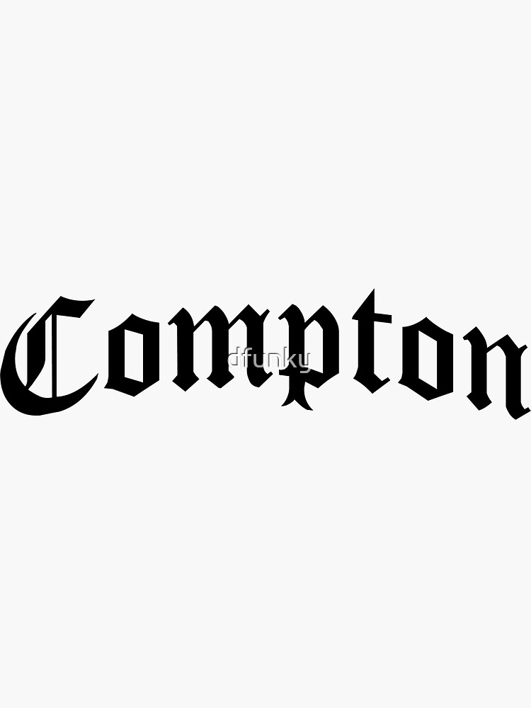 "Compton Arched - Black" Sticker by dfunky | Redbubble