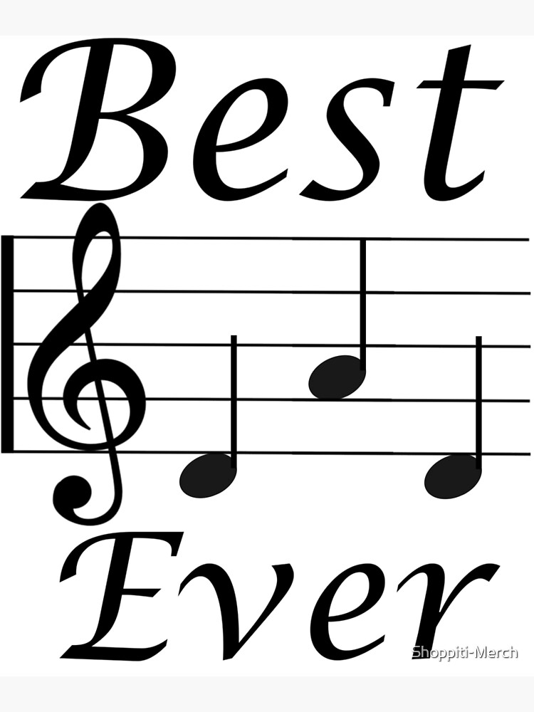 "Best Dad Ever with Musical Notes" Poster for Sale by Shoppiti-Merch ...