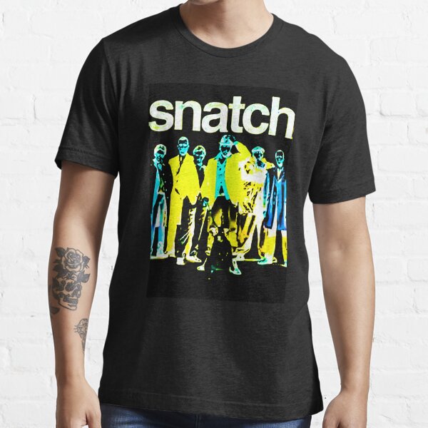 Snatch T-Shirts | Redbubble