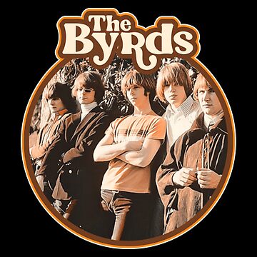 "The Byrds" Essential T-Shirt for Sale by PatriciaStrunga | Redbubble