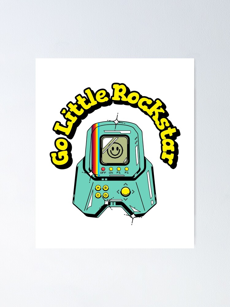 "Go Little Rockstar 90s" Poster for Sale by happyleaves | Redbubble