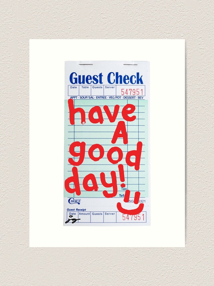 "Have a Good Day :) Guest Check Art (Red)" Art Print for Sale by ...