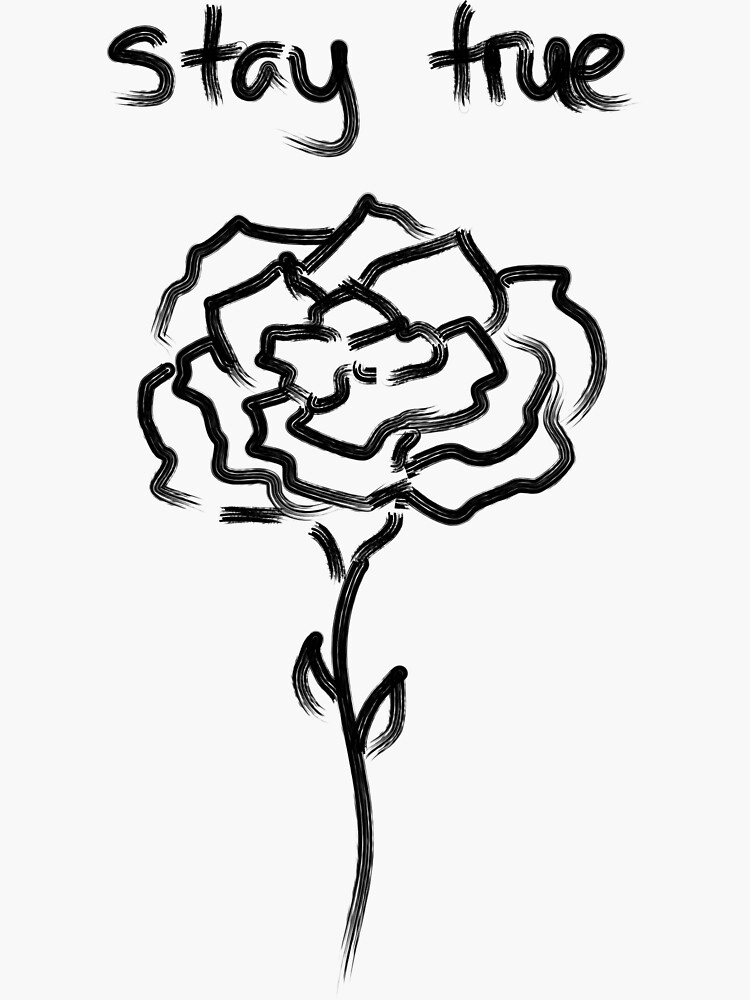 "Stay True" Sticker by amkleindesigns | Redbubble