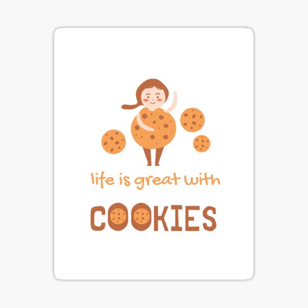 "Life Is greatwith cookies" Sticker for Sale by mahmouddagher | Redbubble