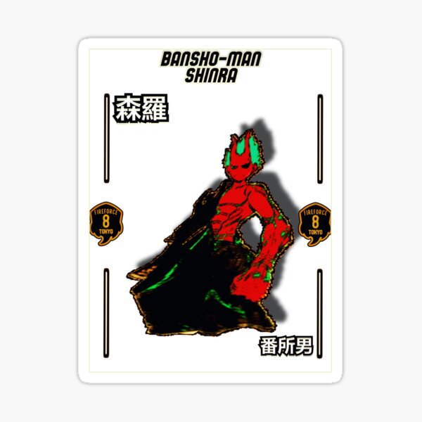 "Shinra Fire Force Bansho-Man" Sticker for Sale by MalikOnFleeck ...