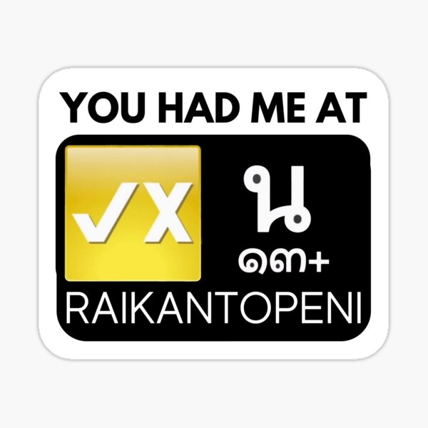"You Had Me At Raikantopeni" Sticker for Sale by FanTalCreations ...