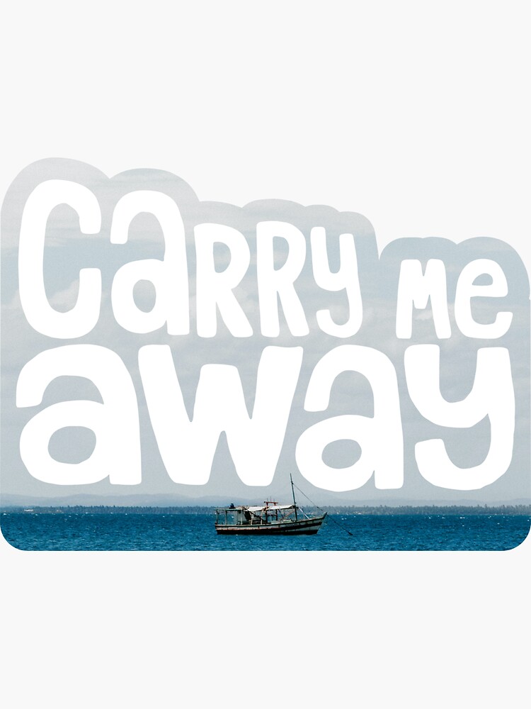 "Carry Me Away - Word Art with Beach Background" Sticker for Sale by ...