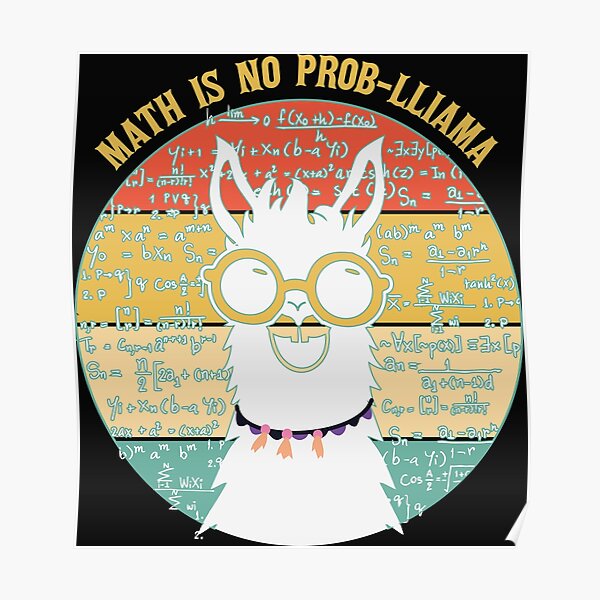 "Funny 100 Days Of School Quote Math Is No Prob Llama" Poster by ...