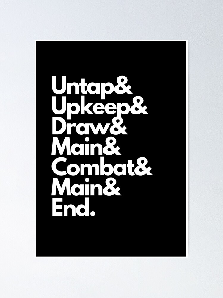 "MTG Essential - Untap, Upkeep, Draw, ... in white" Poster for Sale by ...