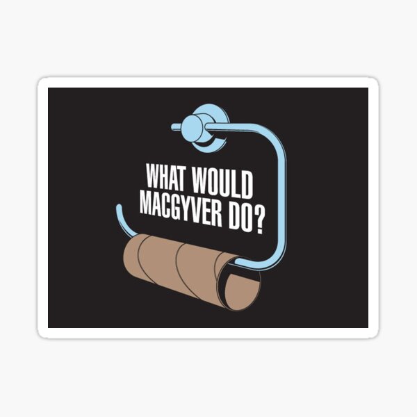 Macgyver Gifts & Merchandise for Sale | Redbubble