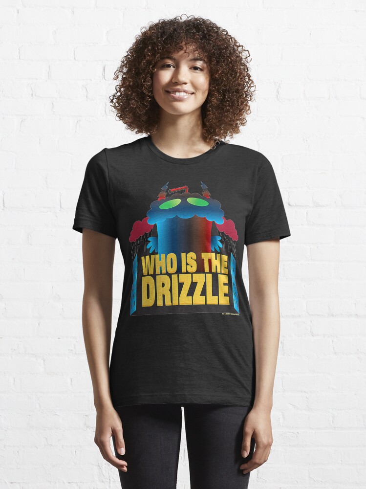 "Who is the Drizzle" Essential T-Shirt for Sale by Csrtilatyre | Redbubble