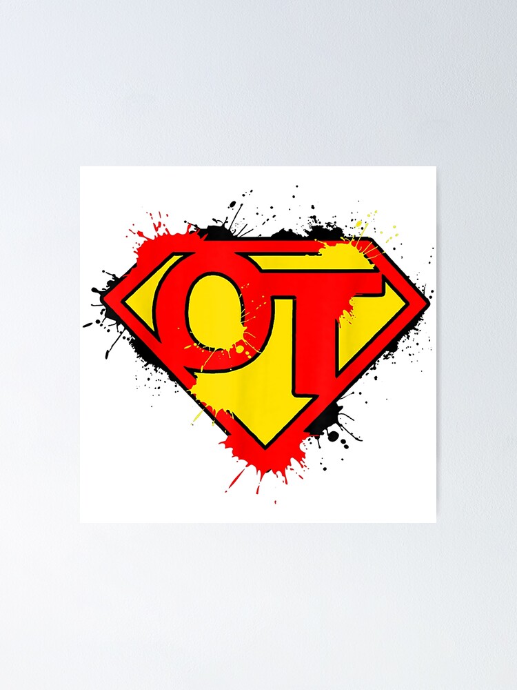 "Super OT Occupational Therapy" Poster for Sale by Csrtilatyre | Redbubble