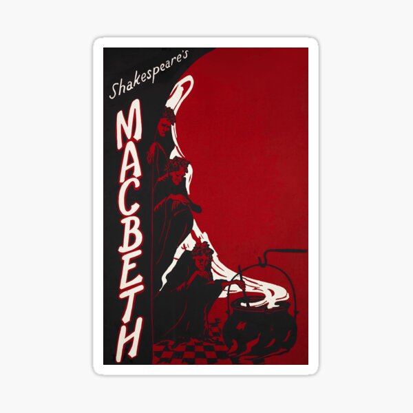 "Macbeth" Sticker for Sale by ICheckmateThee | Redbubble