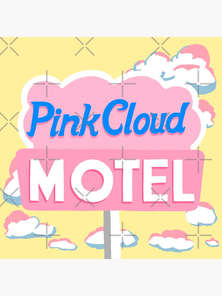 "Pink Cloud Motel Sign" Sticker for Sale by JaymieMetz | Redbubble