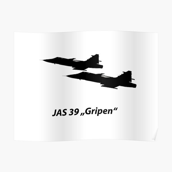 "JAS 39 "Gripen"" Poster by JuliaGutgesell | Redbubble