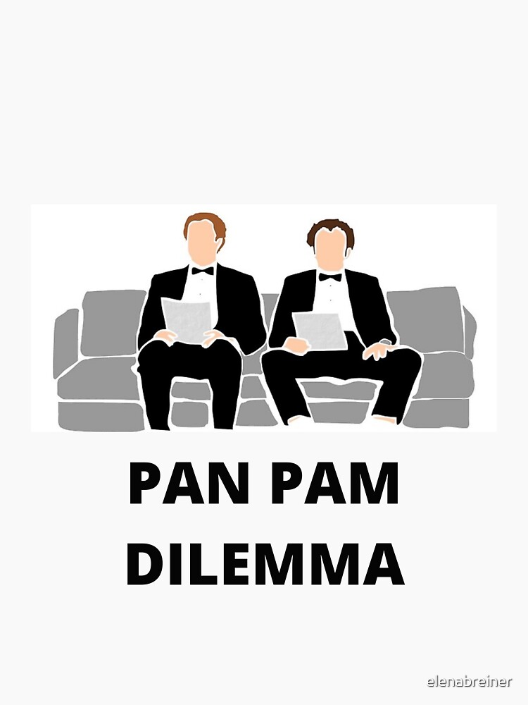 "Pan Pam Dilemma - Step Brothers" Sticker by elenabreiner | Redbubble