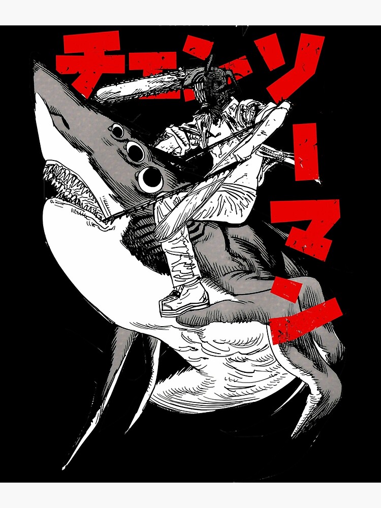 "Chainsaw man riding shark Classic" Art Print for Sale by frenchtracey9 ...