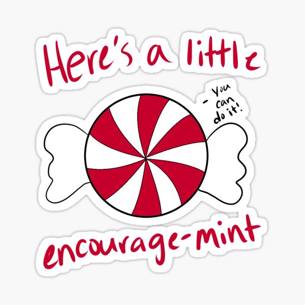 "Encourage-Mint" Sticker for Sale by hellacoolhannah | Redbubble