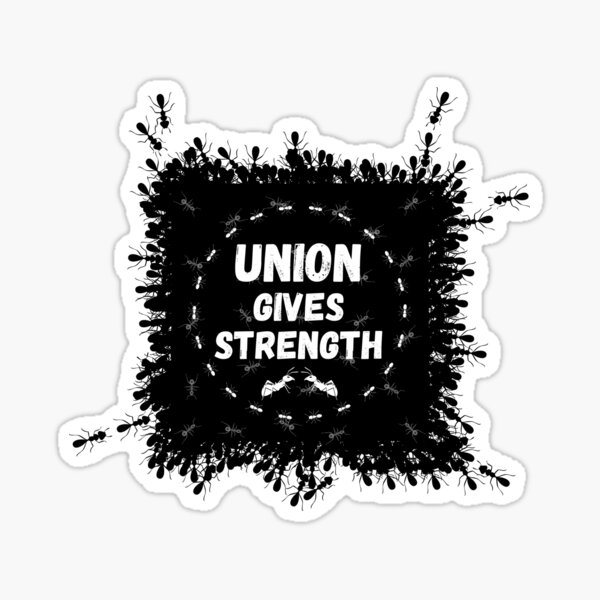 "Union Gives Strength " Sticker for Sale by NorStar-Edition | Redbubble