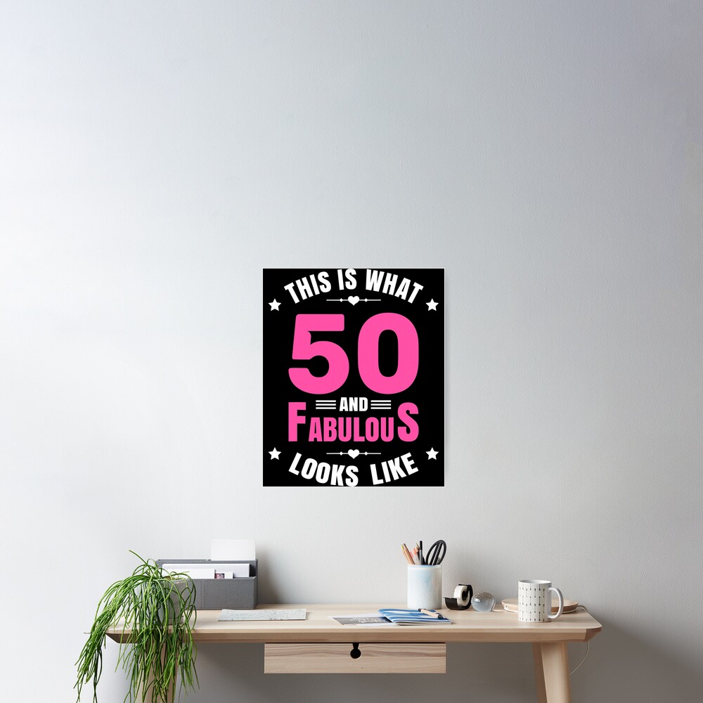 Póster «50 y fabuloso cumpleaños de 50 años Feliz 50 cumpleaños» de ...