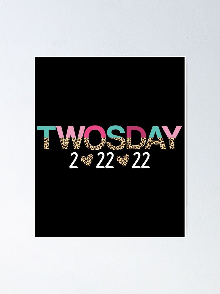 "Twosday, 2-22-22, Tuesday, Happy Twosday, 2nd Grade, Funny Math ...