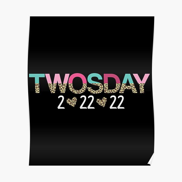 "Twosday, 2-22-22, Tuesday, Happy Twosday, 2nd Grade, Funny Math ...