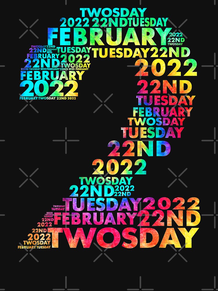 "Twosday, 2-22-22, Tuesday, Happy Twosday, 2nd Grade, Funny Math ...