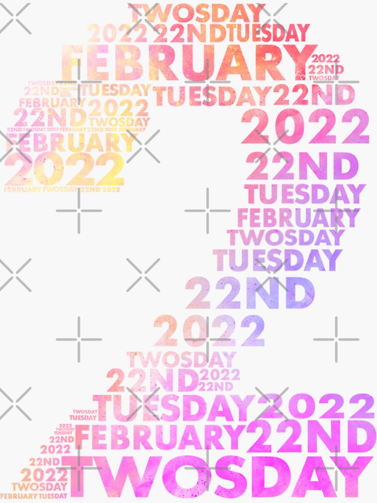 Pegatina «Twosday, 2-22-22, martes, Happy Twosday, 2nd Grade, Funny ...