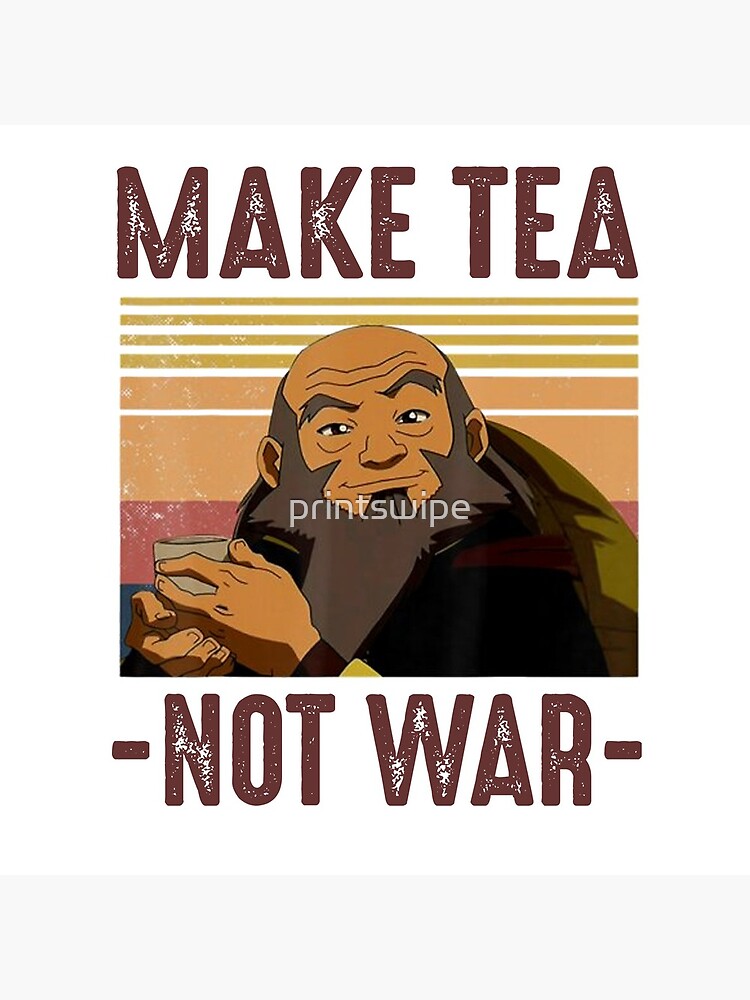 "Make Tea Not War, Funny Kitchen Quote Design For Tea Lover, Tea Addict ...