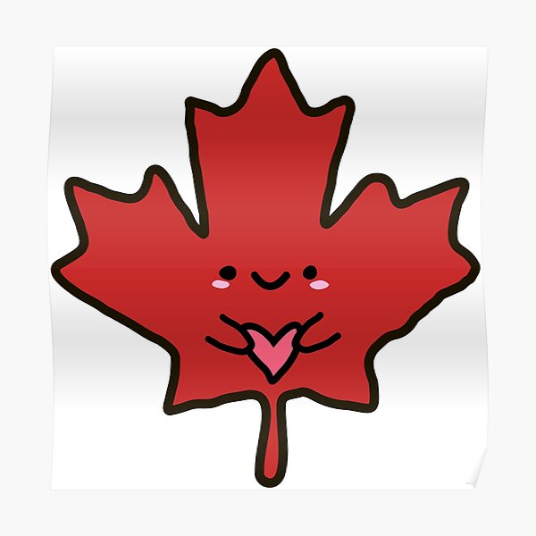 "Cute Maple Leaf smiley face" Poster for Sale by williamiyov | Redbubble
