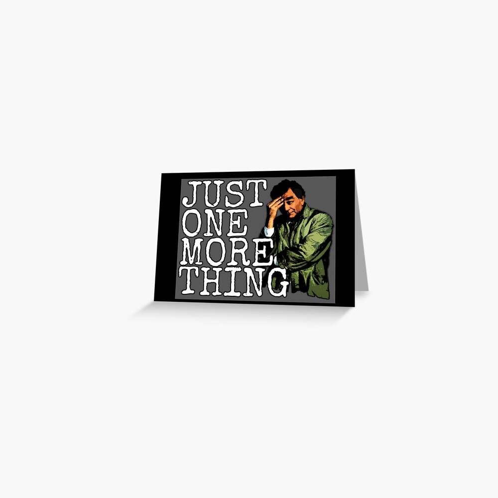 "Peter Falk the Famous Detective Columbo, funny Columbo" Greeting Card ...