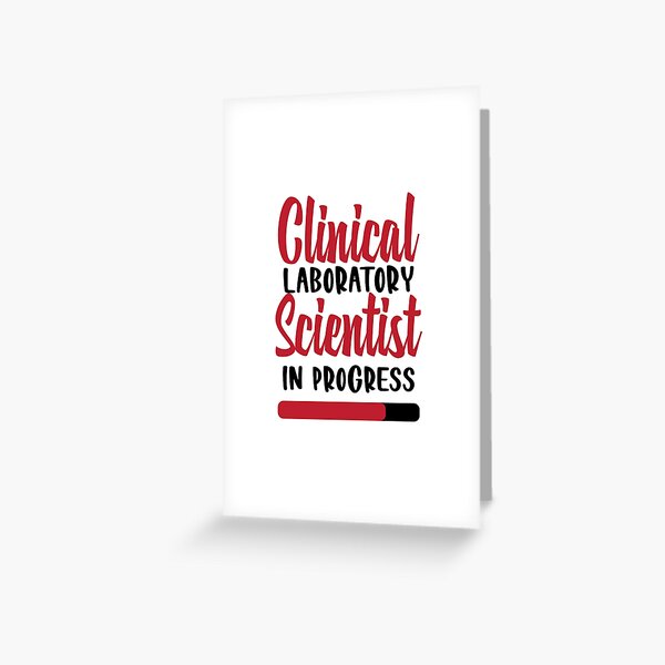 "Clinical Laboratory Scientist In Progress - Medical Laboratory Science ...