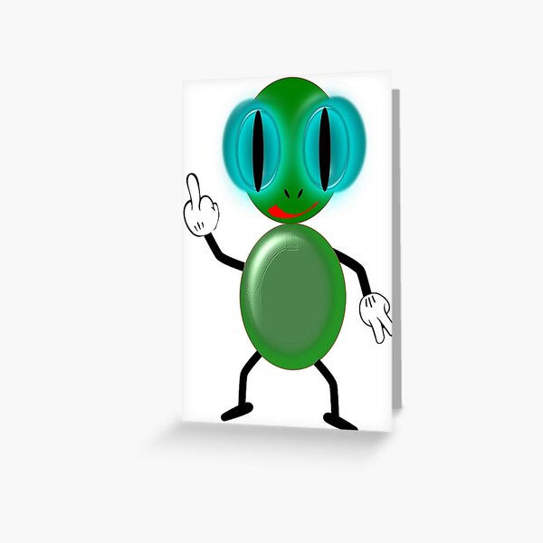 "ET, Middle finger ,Green Martian, Alien, Monster" Greeting Card for ...