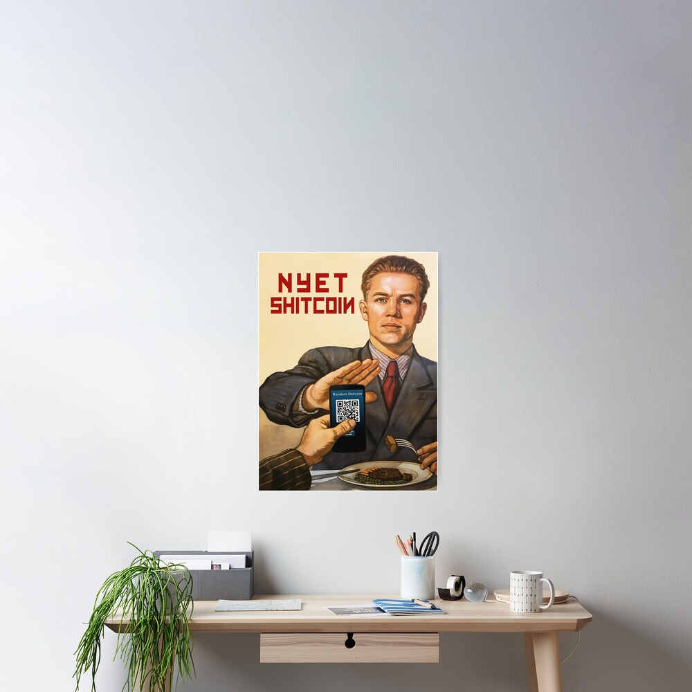 "Nyet Shitcoin - Bitcoin" Poster for Sale by Phneepers | Redbubble