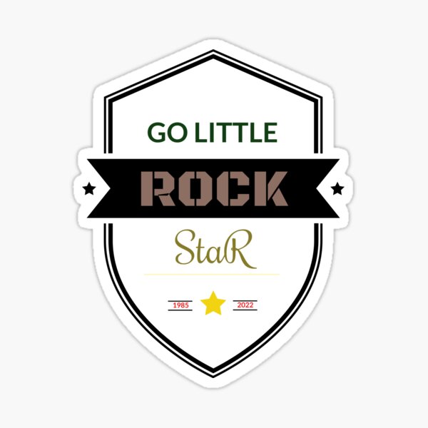"Go Little Rockstar" Sticker for Sale by OUDDISHOP | Redbubble