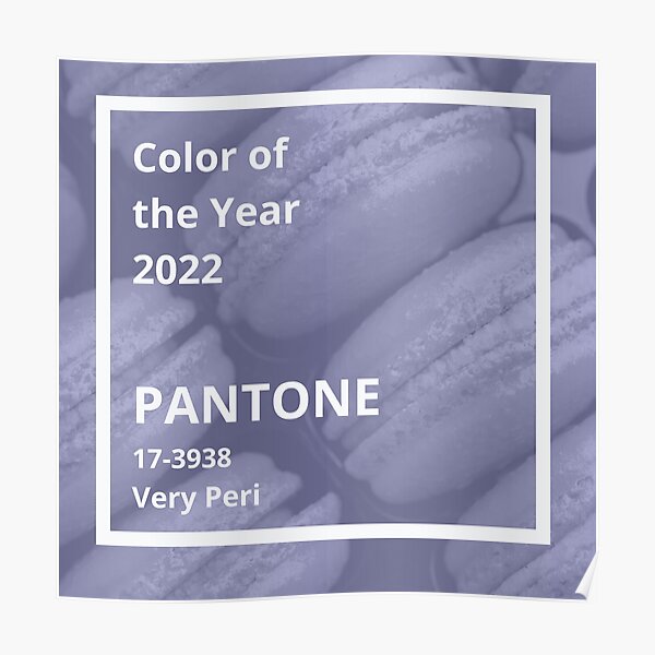 "Very Peri Pantone Color of the Year 2022 Macaron" Poster by IlinaK ...