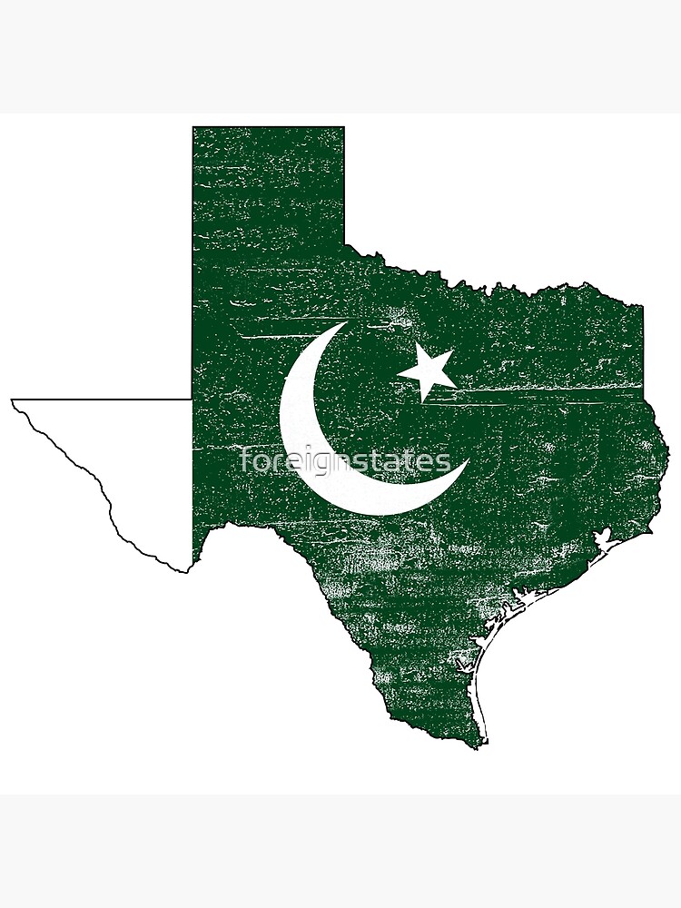 "Pakistan flag and Texas outline shape design " Poster for Sale by ...