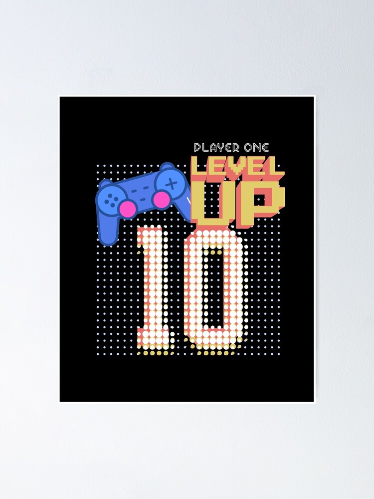 "Level 10 Unlocked Birthday Video Game 10th Gamer Birthday print ...