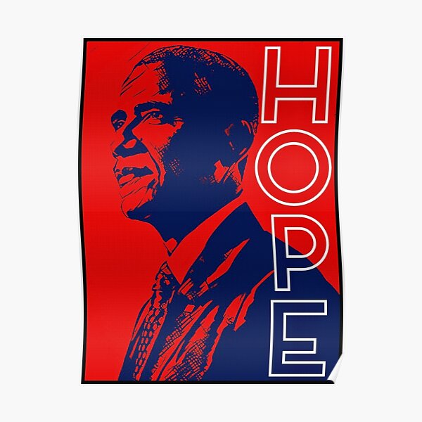 "President Obama HOPE" Poster by HillaryPretty | Redbubble