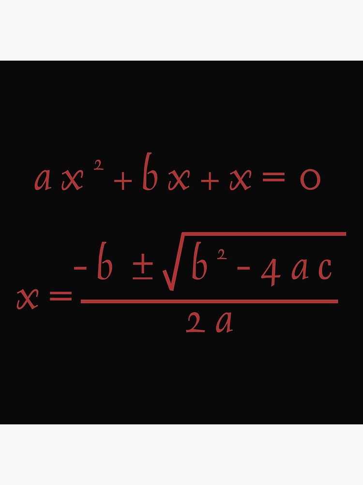 " A beautiful design of a quadratic equation and formula " Poster by FA ...