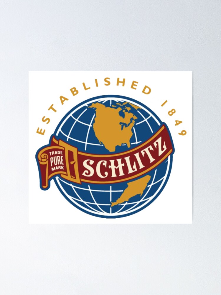 "SCHLITZ" Poster for Sale by ludmilegorov | Redbubble