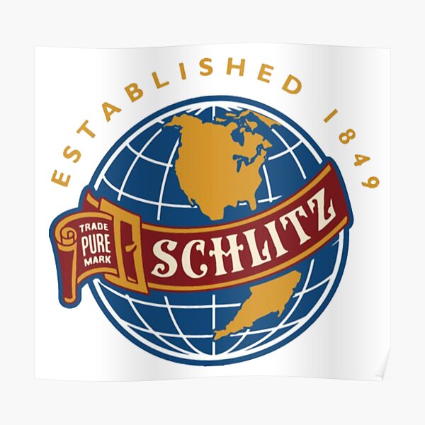 "SCHLITZ" Poster for Sale by ludmilegorov | Redbubble