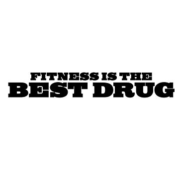 "Fitness Is The Best Drug - Fitness - Motivational Quotes" Mask for ...